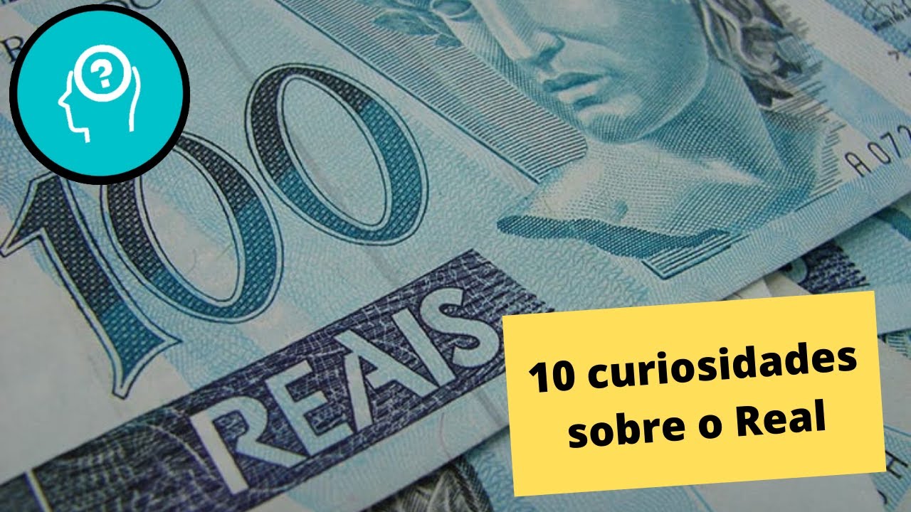 10 curiosidades sobre o real - YouTube