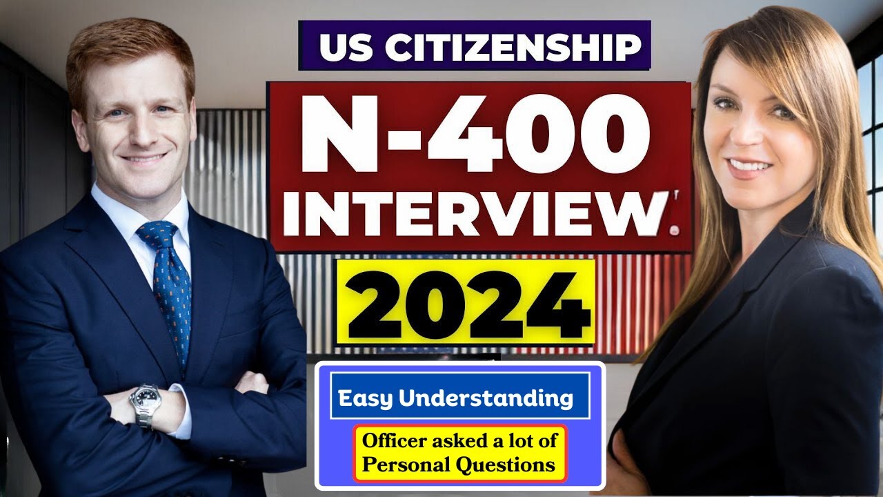 Practice N-400 US Citizenship Interview 2024 & Oath Ceremony -N400 ...