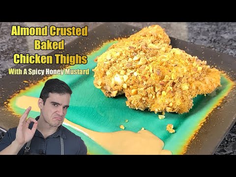 Café Gabe's Almond Crusted Baked Chicken Thighs with Spicy Honey ...