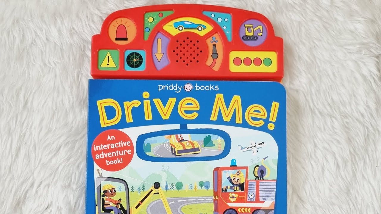 priddy book Drive me sound book - YouTube