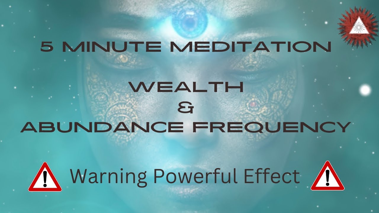 5 Minute Meditation | Wealth & Abundance Frequency - YouTube