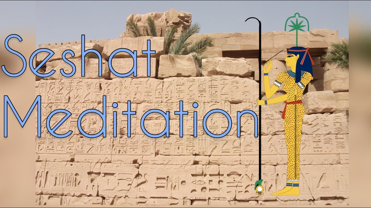 Seshat Meditation | Egyptian Goddess of Knowledge and Wisdom - YouTube