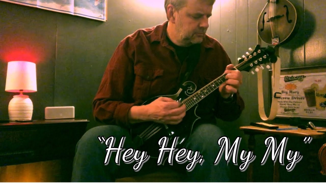 “Hey Hey, My My” on Mandolin - YouTube