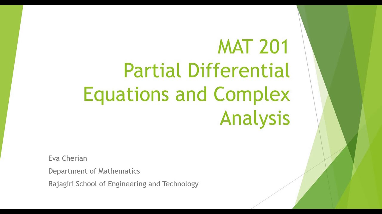 MAT201 PDE & COMPLEX ANALYSIS MODULE 1 PART 1 - YouTube