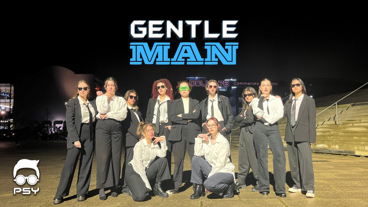 [KPOP IN PUBLIC / COVER] PSY (싸이) 'GENTLEMAN' | by HANCHU from FRANCE ...