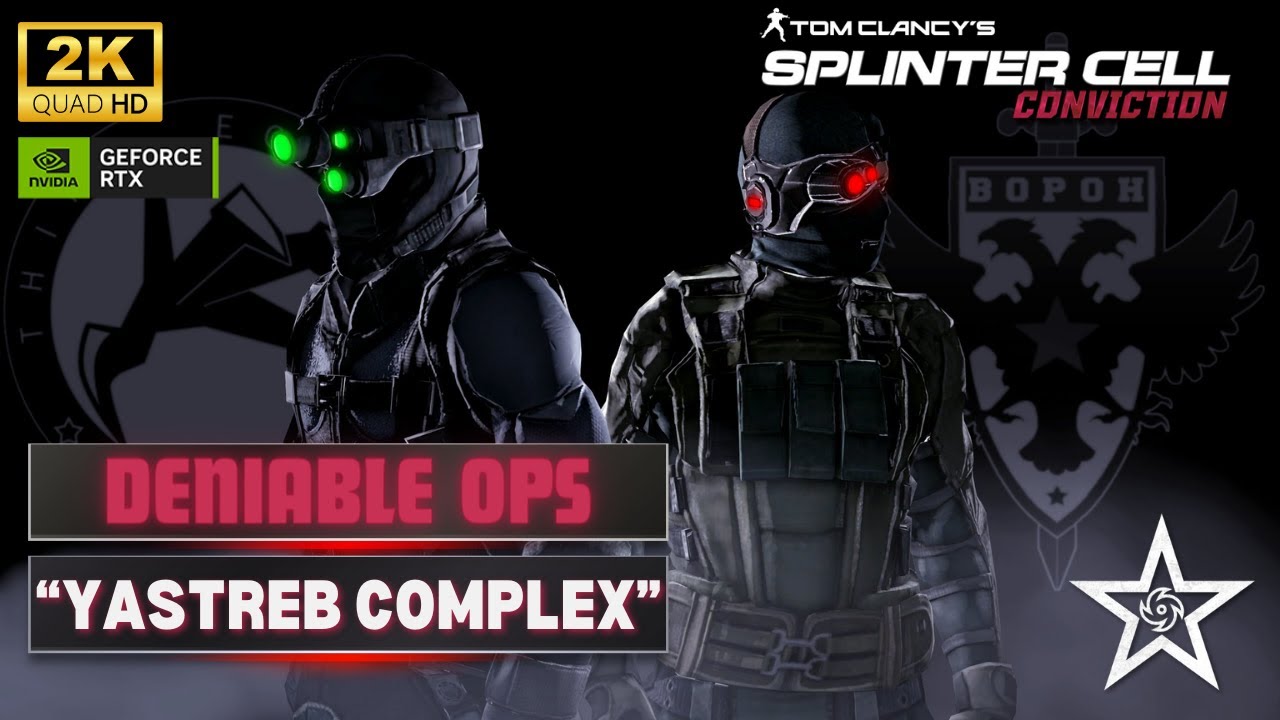 Splinter Cell Conviction - Deniable Ops - Realistic Walkthrough ...