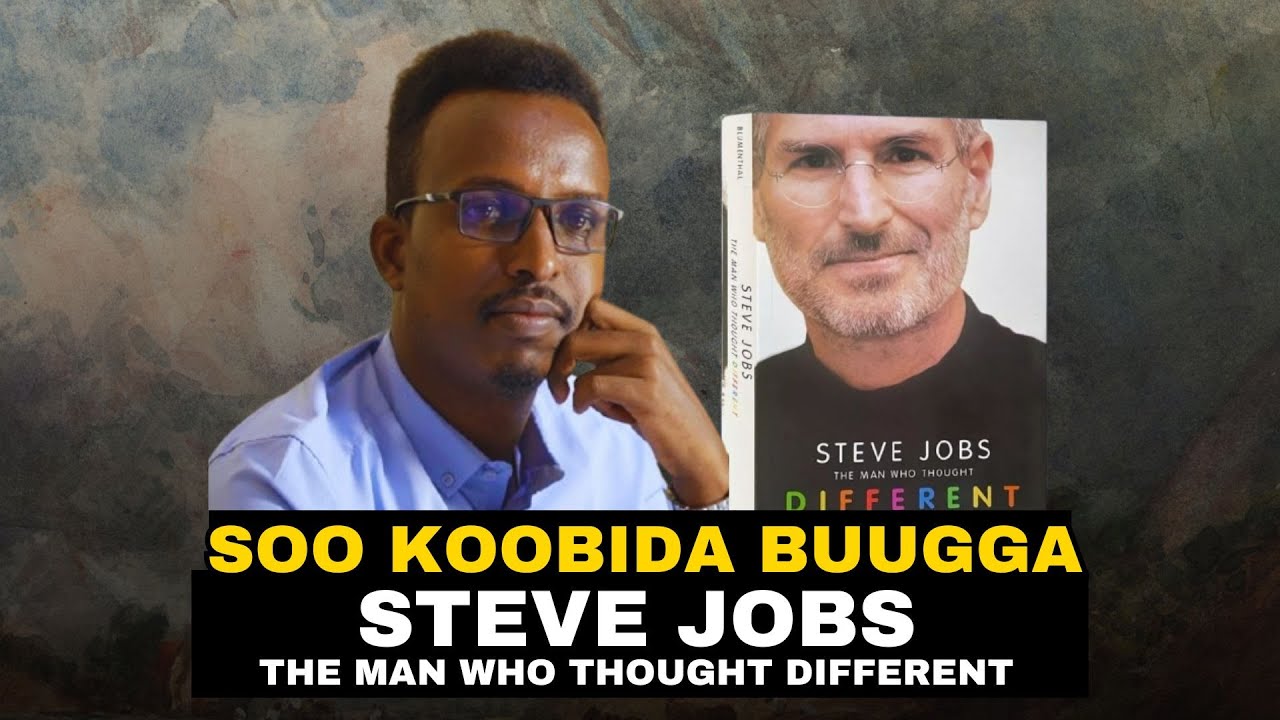 STEVE JOBS - The Man Who Thought Different | NINKII ARAGTIDA SOOCNAA| # ...