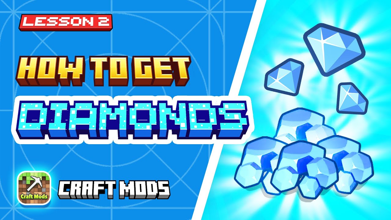 【TUTORIAL】- LESSON 2 - How To Get Diamonds in Craft Mods | Minecraft PE ...
