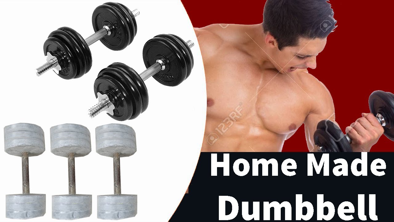 🏋️Home Made Dumbbells || $1 expensive || 100% effective.💪💪💪Build Body ...