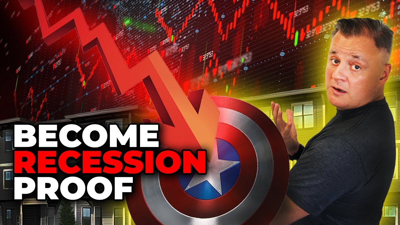 How to be RECESSION PROOF with Your Real Estate Investments - YouTube