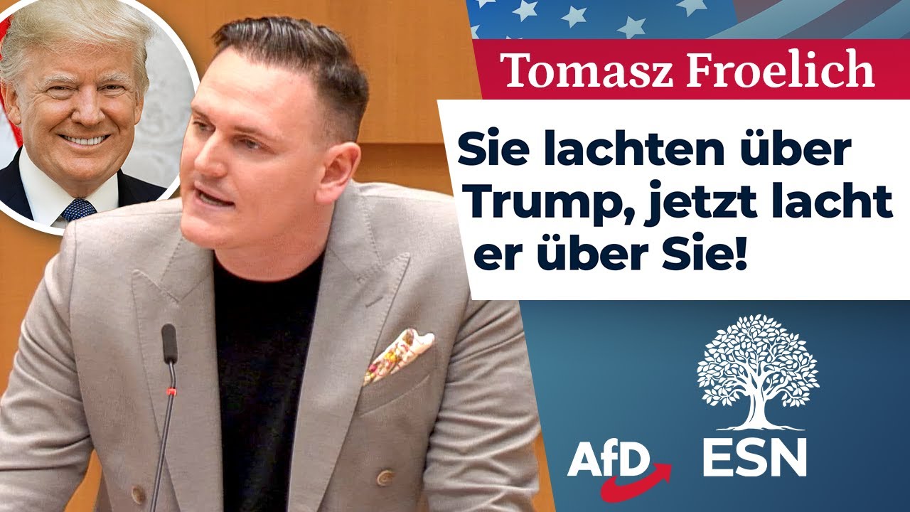 Sie lachten über Trump, jetzt lacht er über Sie! – Tomasz Froelich (AfD ...