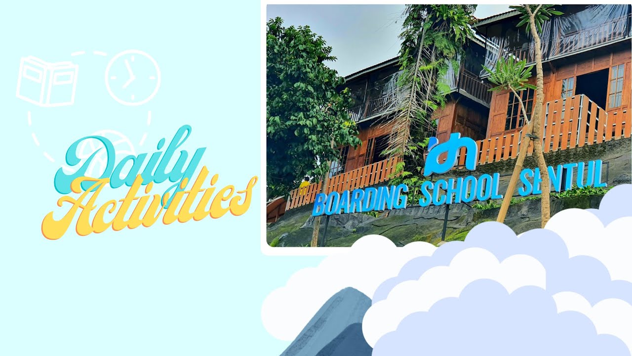 Daily Activity | IDN Boarding School SENTUL - YouTube