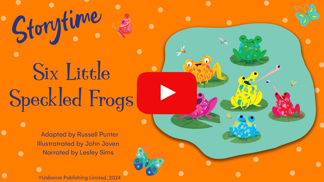 Storytime Video: Six Little Speckled Frogs 🐸 A read aloud story for ...