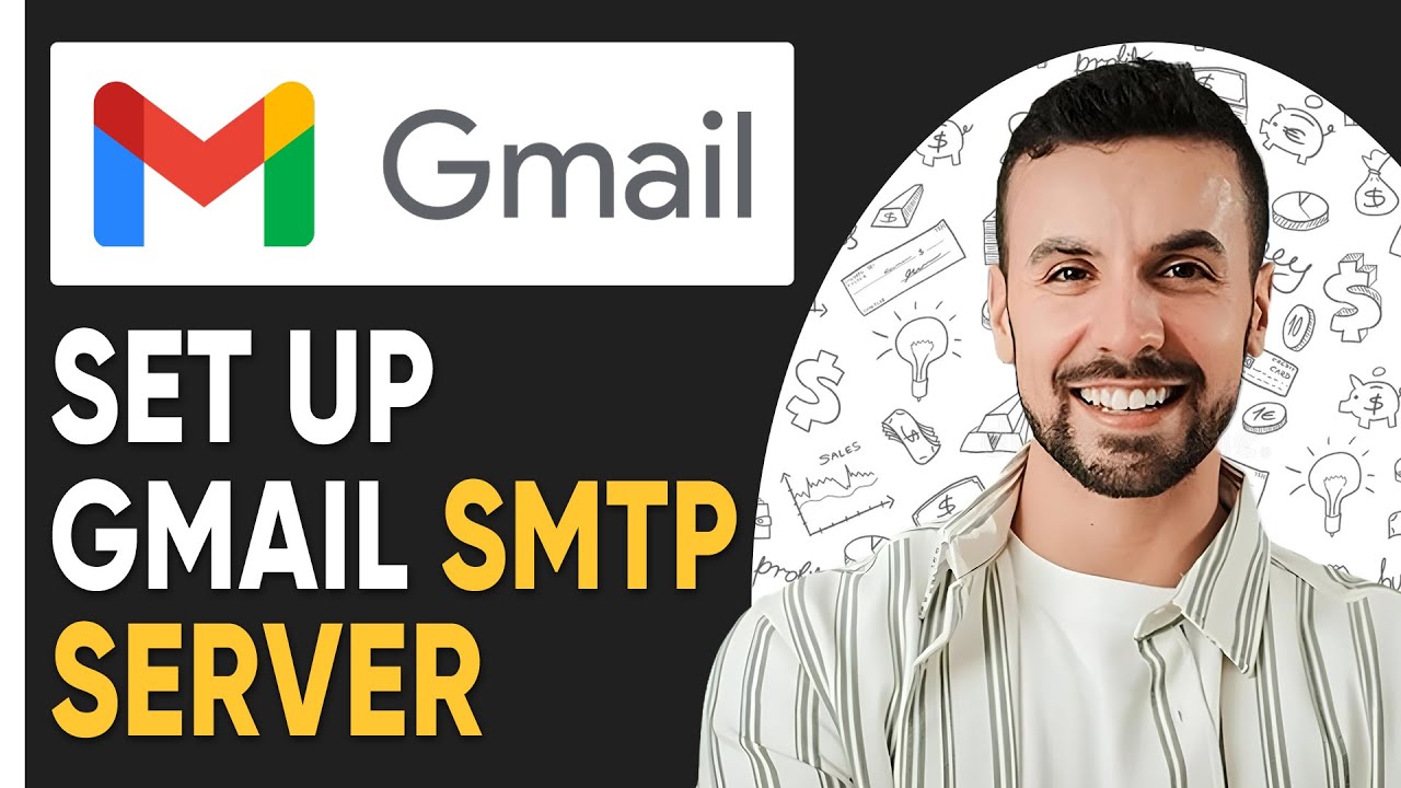 How To Set Up Gmail SMTP Server - 2025 (Step by Step) - YouTube
