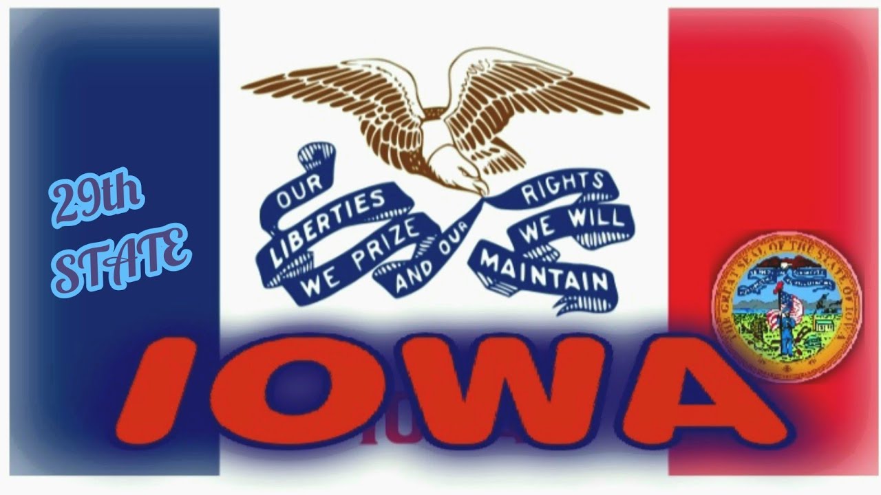 IOWA STATEHOOD DAY - DECEMBER 28 , 1846 / 29TH STATE - YouTube