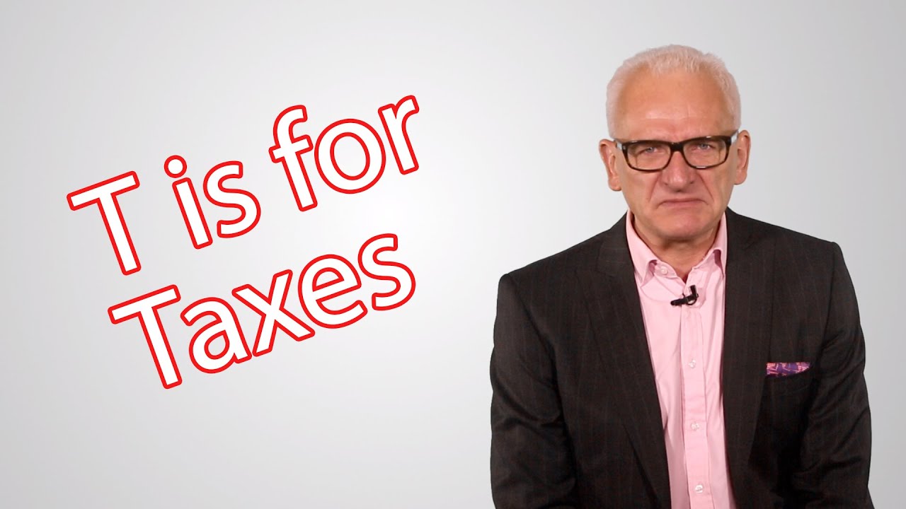 T is for Taxes - Graham Rowan's A - Z Guide of Investing - YouTube