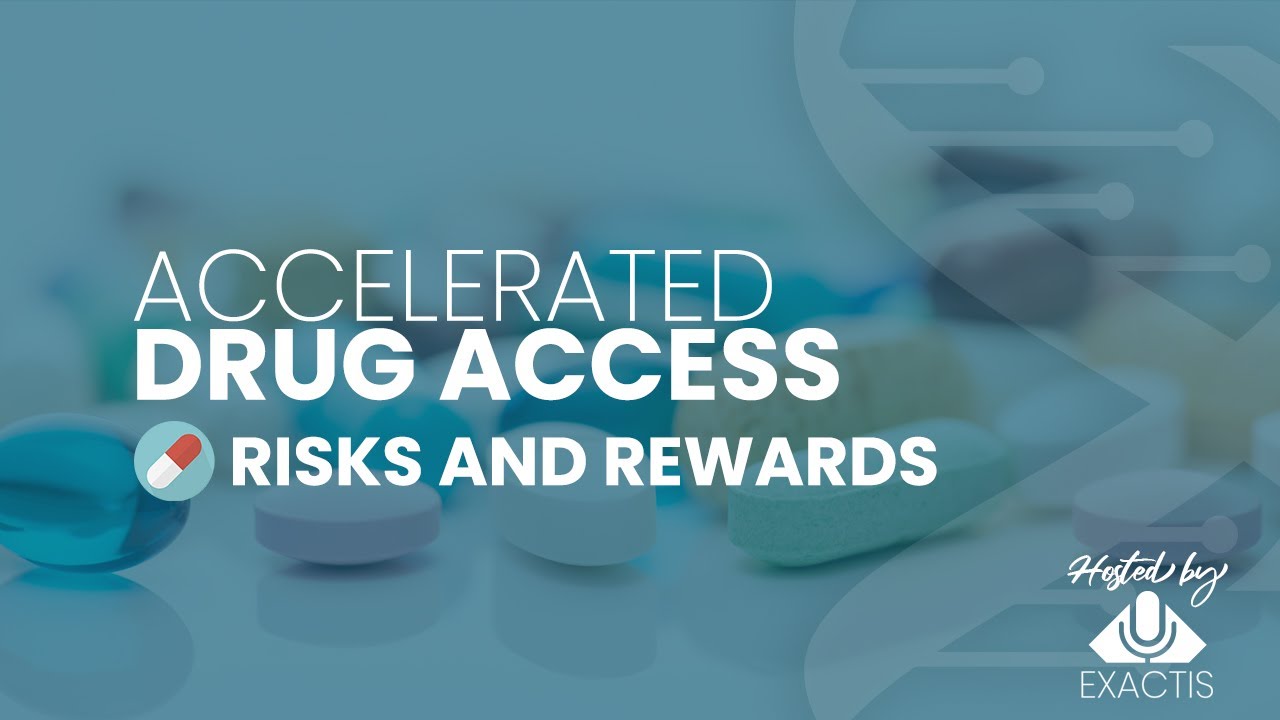 Accelerated drug access - risks and rewards - YouTube