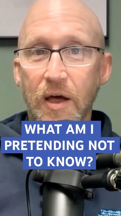 What Am I Pretending Not to Know? - YouTube