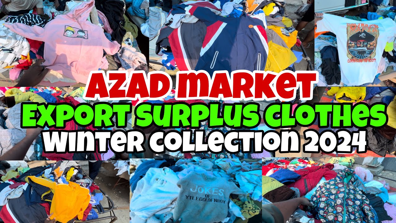 Export surplus winter collection 2024 | Azad market Sunday patri market ...