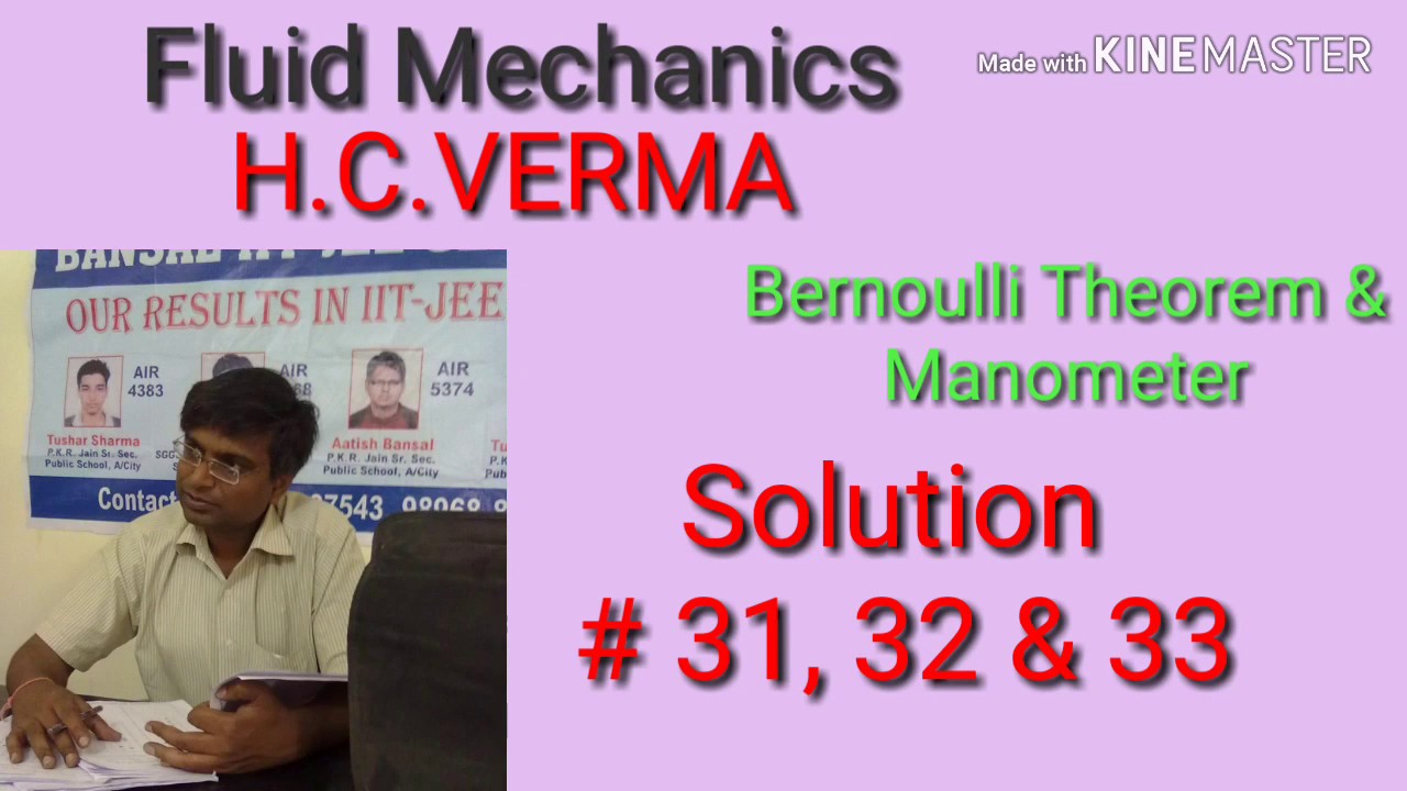 Solution # 31, 32 & 33 /Bernoulli Theorem & Manometer/ Fluid Mechanics ...