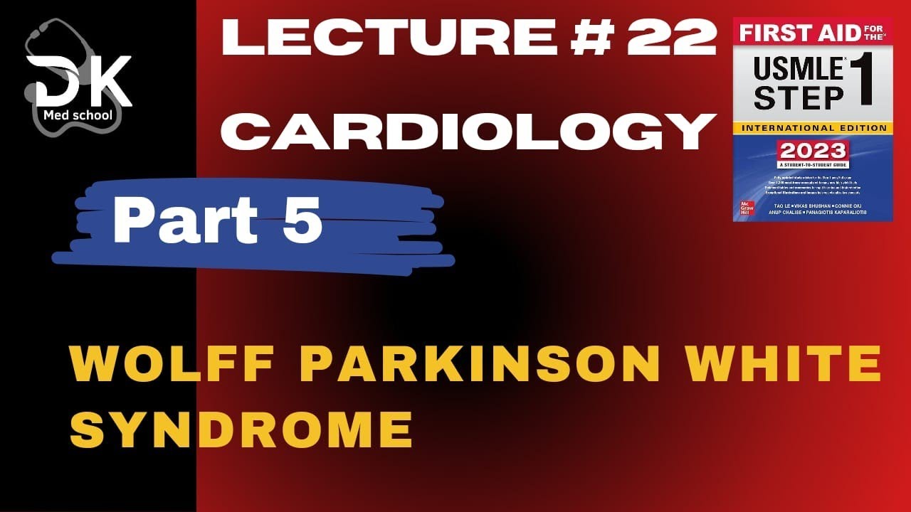 WOLF PARKINSON WHITE SYNDROME - YouTube