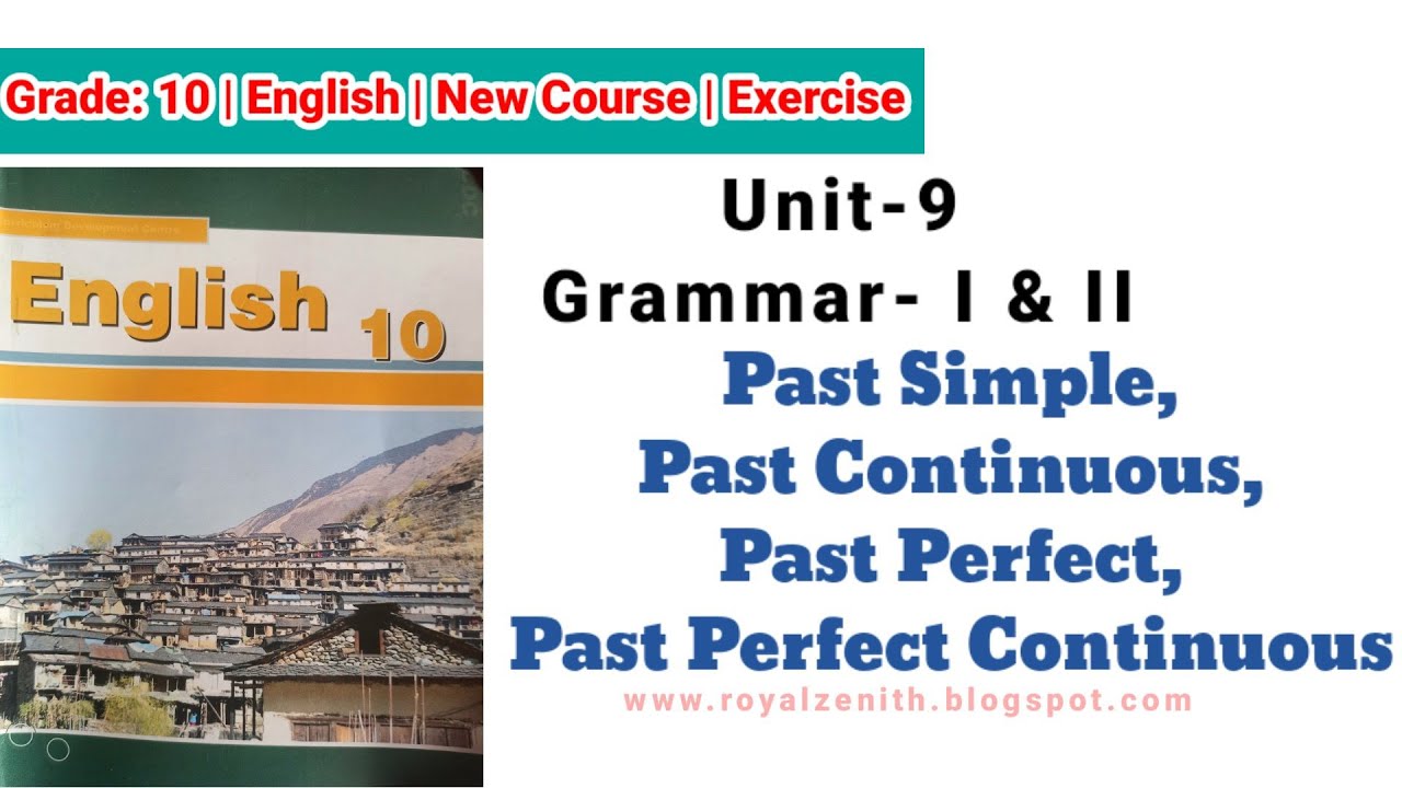 Class 10 English || Unit-9 Grammar I & II || Past Tense || Exercise ...