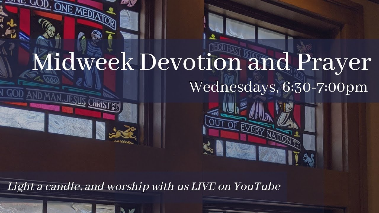 Midweek Devotion and Prayer - YouTube
