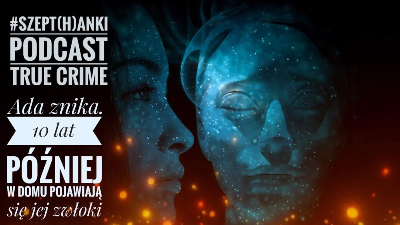 Dziwne zniknięcie Ady Connie Kent. Po 10 latach niesamowity zwrot w ...