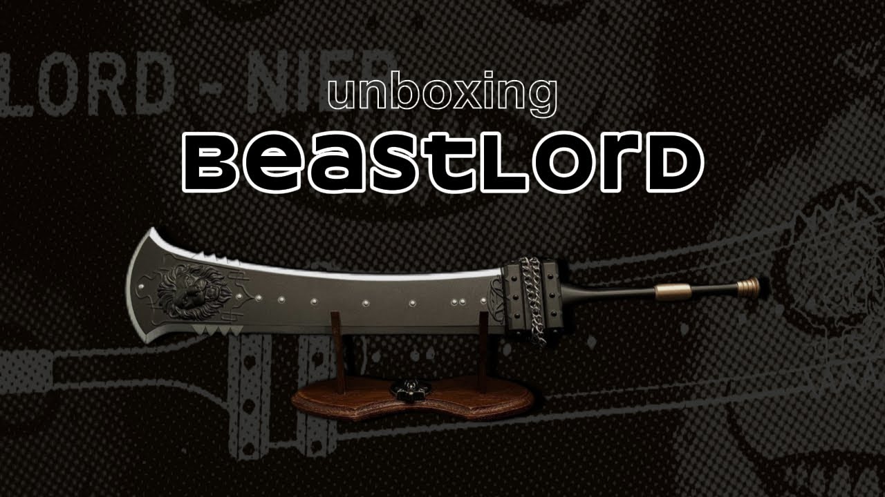 Unboxing Beastlord - Nier: Automata's Iconic Sword - YouTube