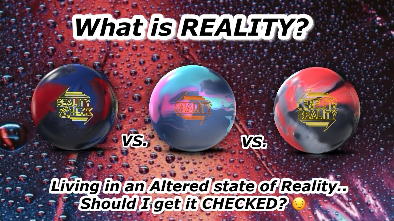 Reality vs. Altered Reality vs. Reality Check - YouTube