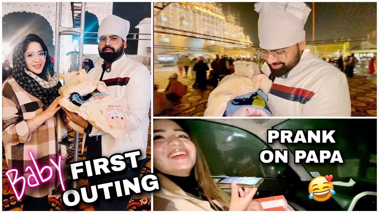 Baby AYRA’s FIRST DAY OUT…😍 PRANK On Papa 😱🤯 - YouTube
