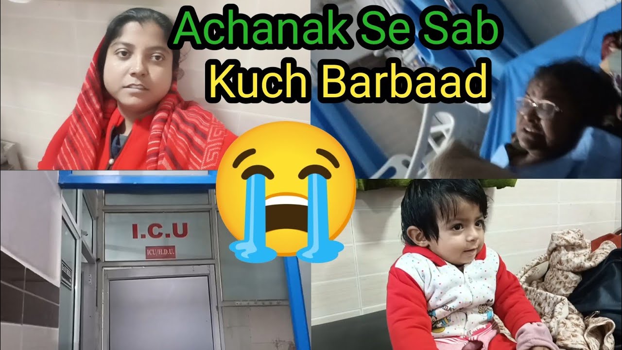 Achanak Se Sab Kuch Barbaad 😭 | Kab Kya Ho Jaye Kuch Pata Nahi - YouTube