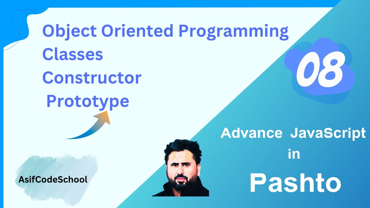 08 Advance JavaScript object oriented programming class constructor in pashto - YouTube