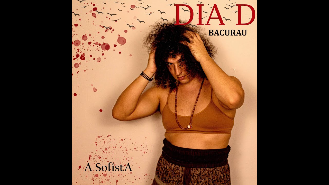 A SofistA - Dia D (Bacurau) - YouTube