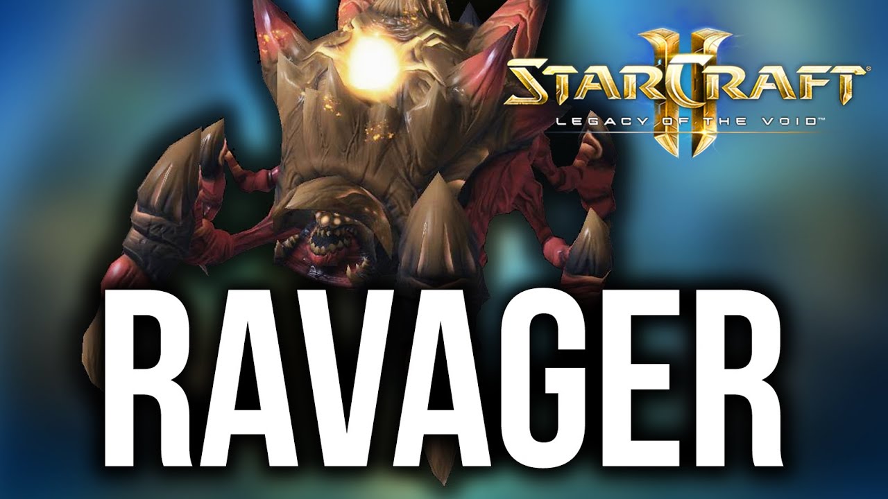 Ravager Spotlight! (StarCraft 2: Legacy of the Void Pre-Alpha) - YouTube