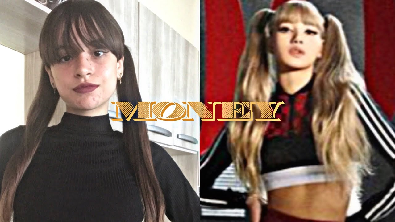 Money - LISA - Cover Lisa - YouTube