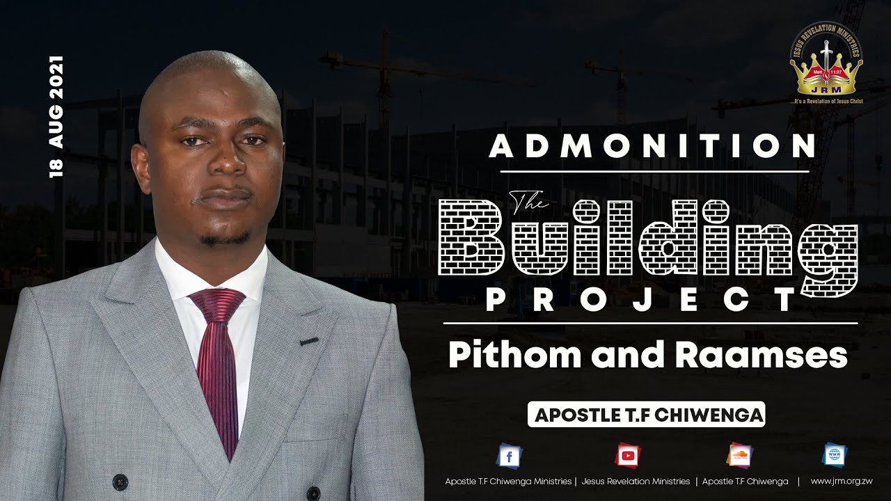 Midweek Service 18 August 2021 - Admonition: The Building Project ...