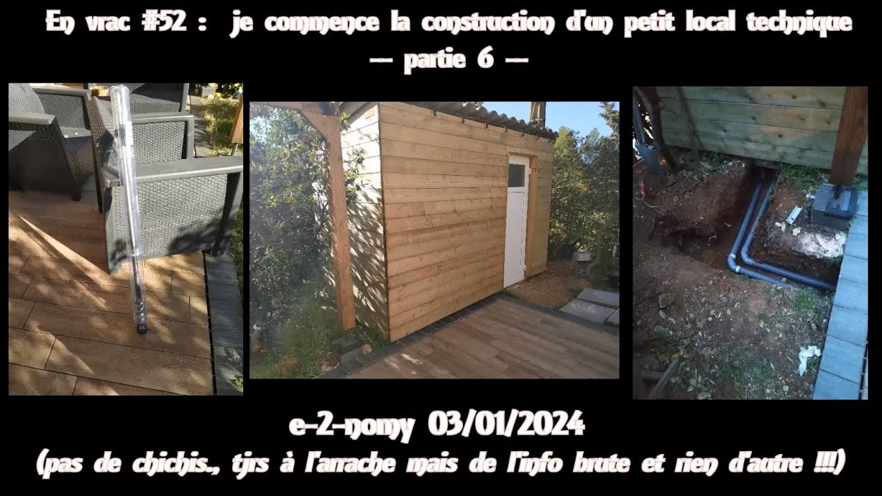 En vrac #52: construction local technique -- partie 6 -- - YouTube