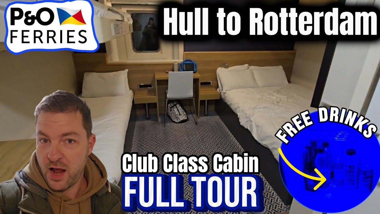 P&O Hull to Rotterdam - 5 BERTH CLUB CLASS cabin tour | Nov 2024 ⛴️ 🛌 ...