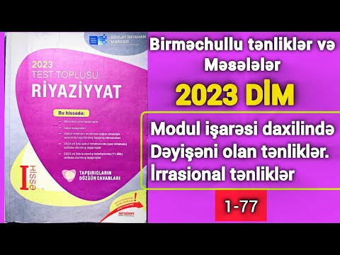 🔥Modul işarəsi daxilində dəyişəni olan tənliklər . İrrasional tənliklər (1-77) #riyaziyyat #dim