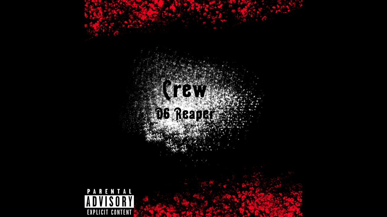 D6 Reaper - Crew (Prod Voodoo Doggy) - YouTube