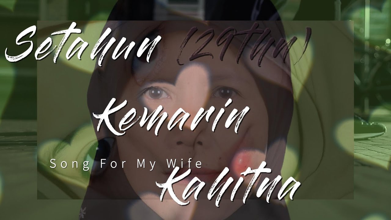 Setahun Kemarin - Kahitna - YouTube