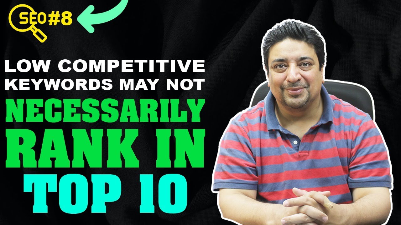 Learn SEO | Low competitive keywords may not necessarily rank in the ...