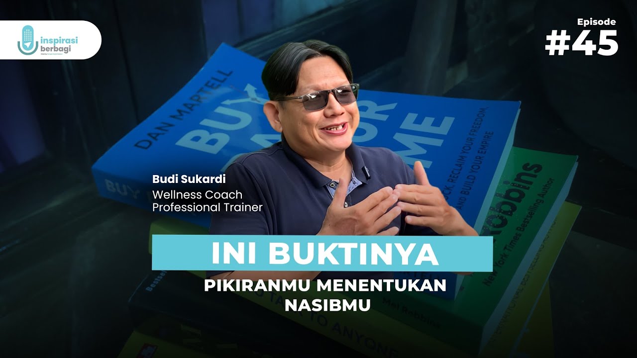 INI BUKTINYA - Pikiranmu Menentukan Nasibmu - YouTube