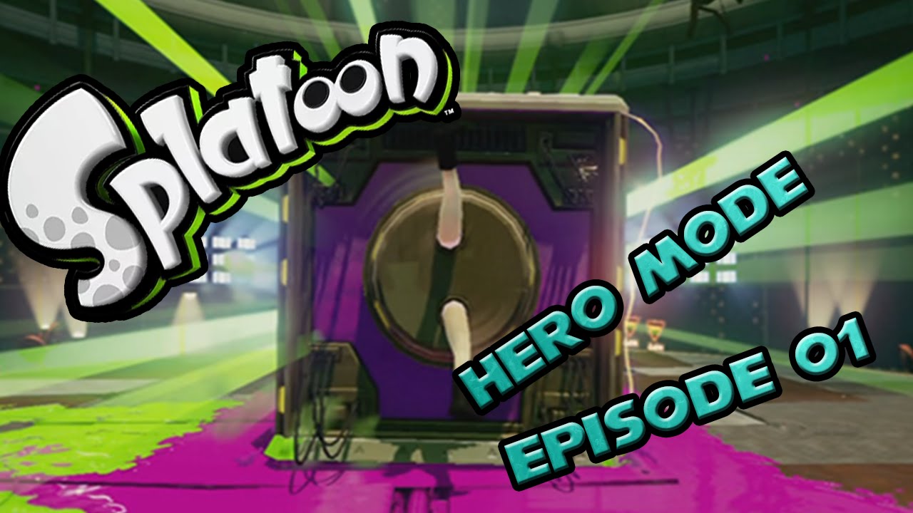 Splatoon:- Hero Mode Episode 1 :- Fabulous or what? - YouTube