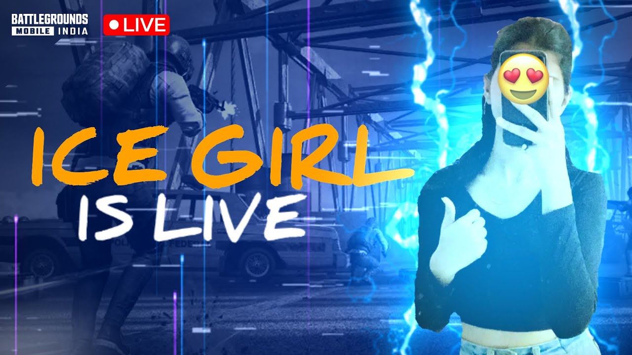 Bgmi Live With ICE GIRL Gameplay | Road to 5K | 😍 😍 - YouTube
