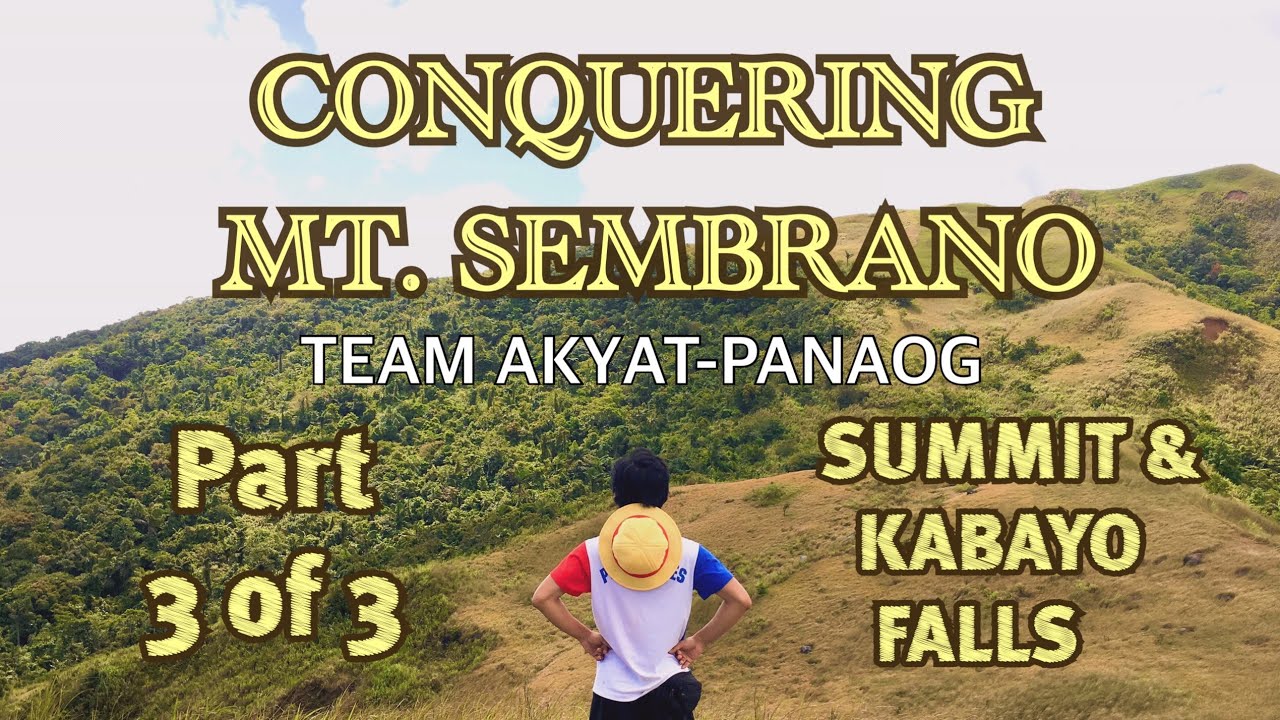 Hiking at Mt. Sembrano | Pililla Rizal | Beginner's Hike | Part 3 ...