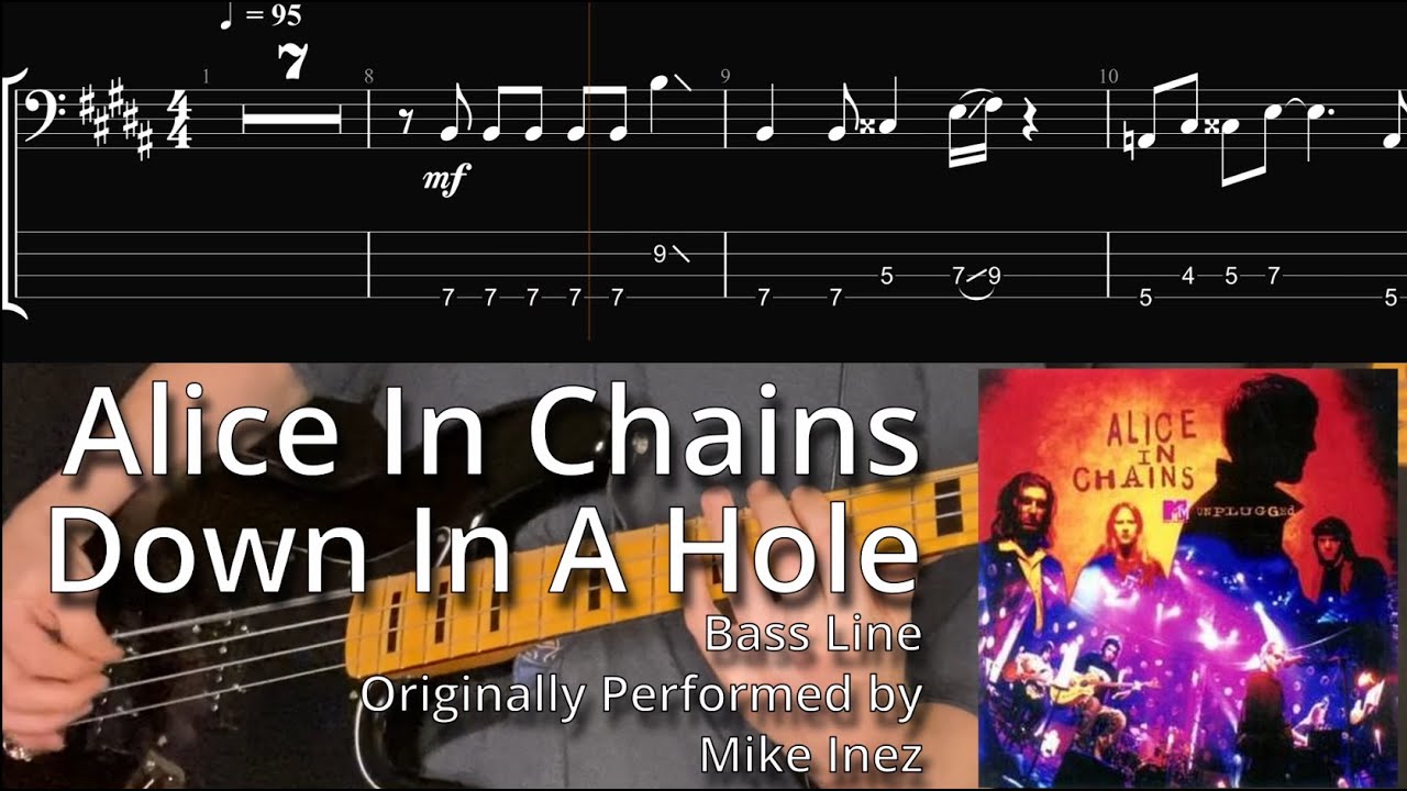 Alice In Chains - Down In A Hole (Bass Line w/ Tabs and Standard ...