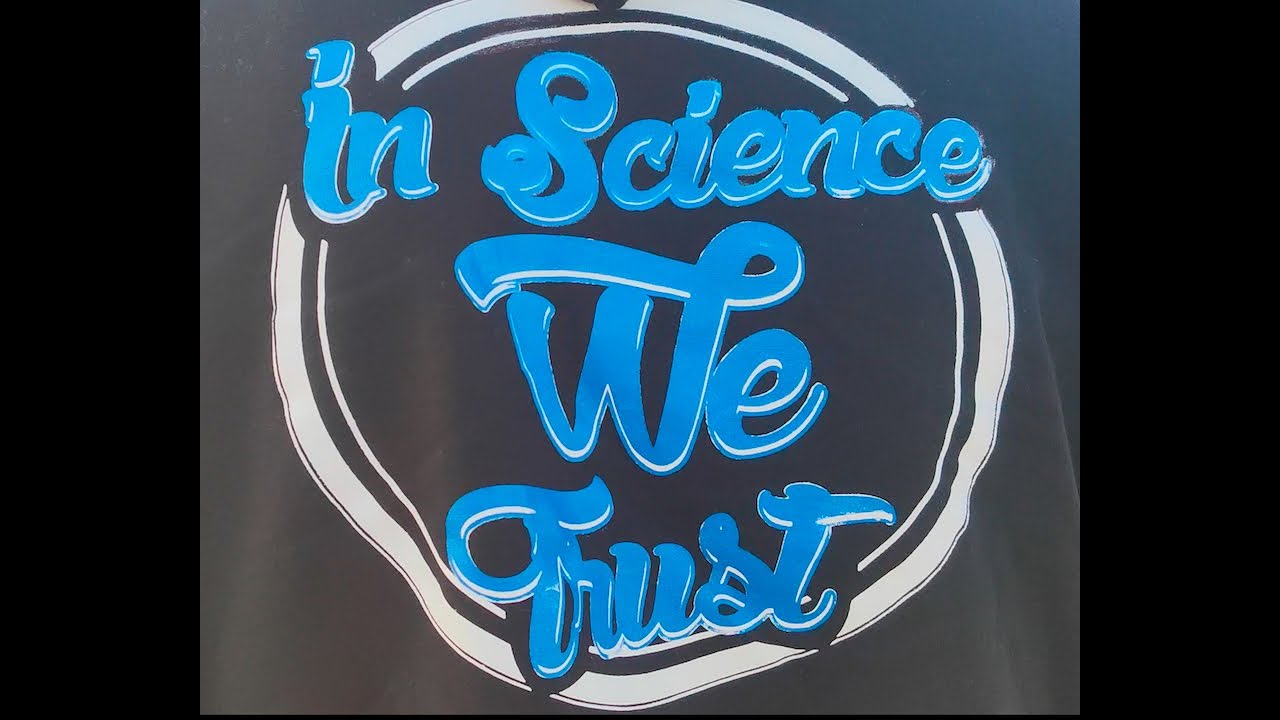 in science we trust - YouTube