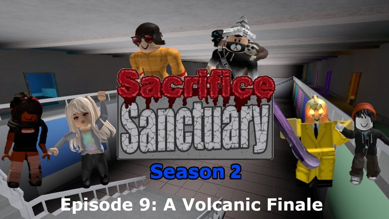 Sacrifice Sanctuary S2 E9: A Volcanic Finale - YouTube
